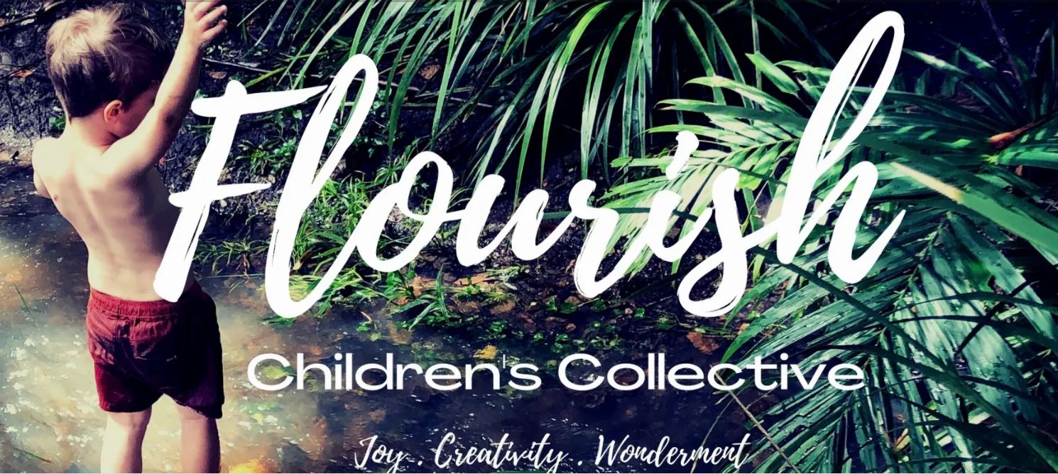 Flourish Children's Collective | Nature Play QLD